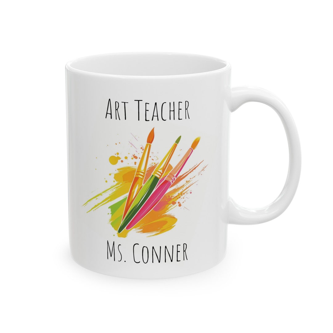 Personalized Art Teacher Mug, Teaching Mug, Teachers, Teacher Gift ...
