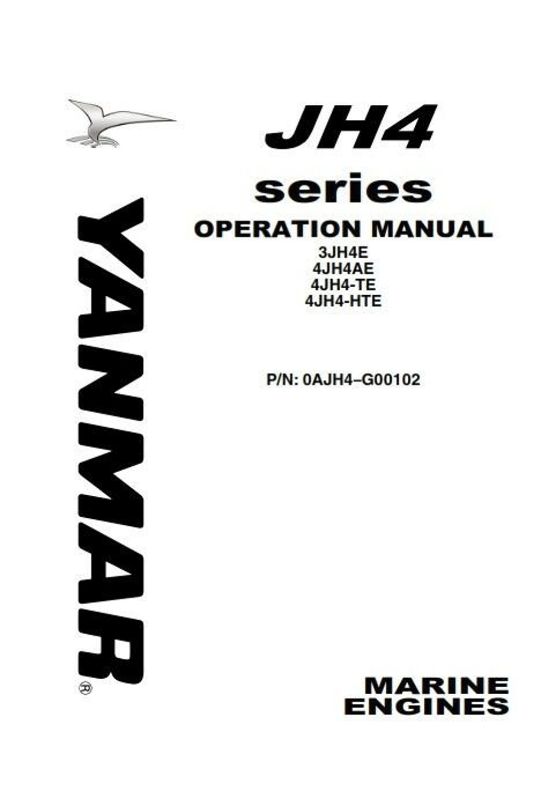 Yanmar 3jh4e 4jh4ae 4jh4-te 4jh4-hte Operation Manual Reprinted Comb ...