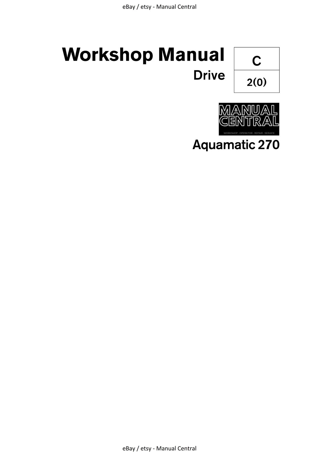 Volvo Penta Aquamatic Outboard Drive AQ270 B C D Service Repair ...