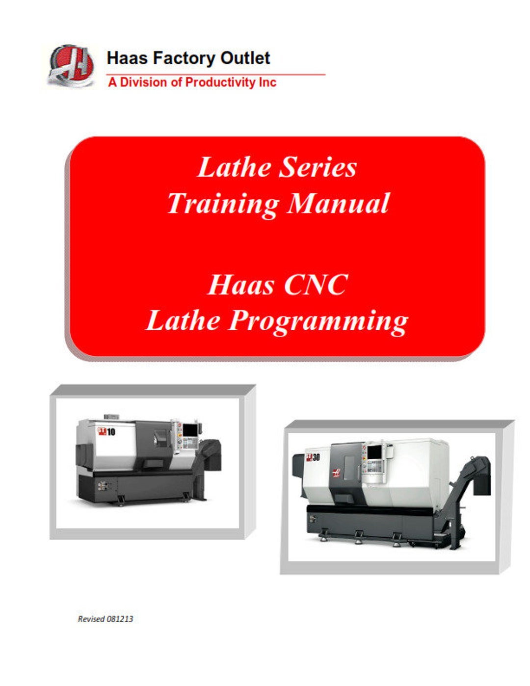 Haas Lathe Series Cnc Lathe Programming Training Manual Reprinted Comb ... Haas Lathe Series Cnc Lathe Programming Training Manual Reprinted Comb ...