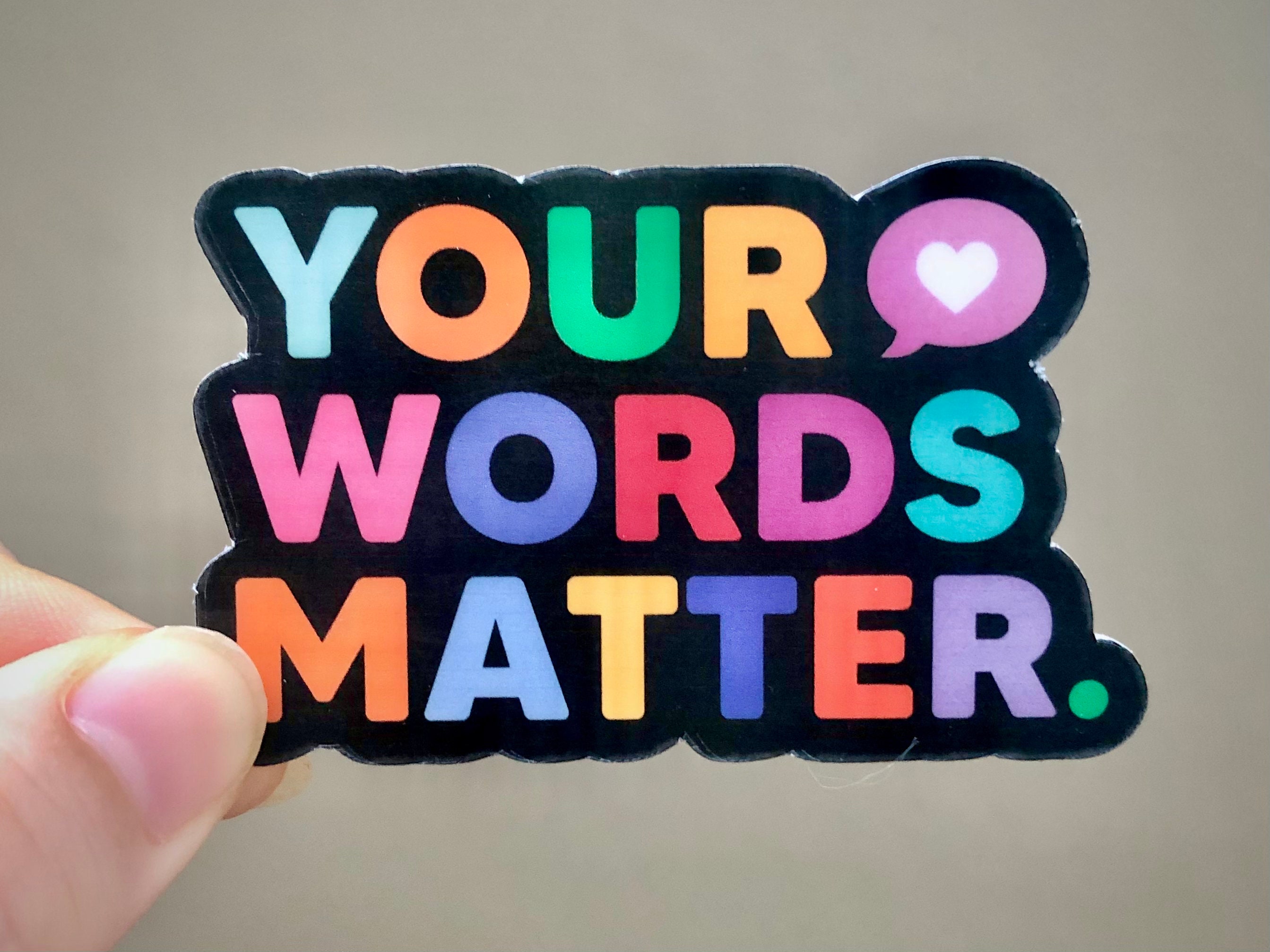 Vinyl Sticker Your Words Matter Speech Therapist | Etsy