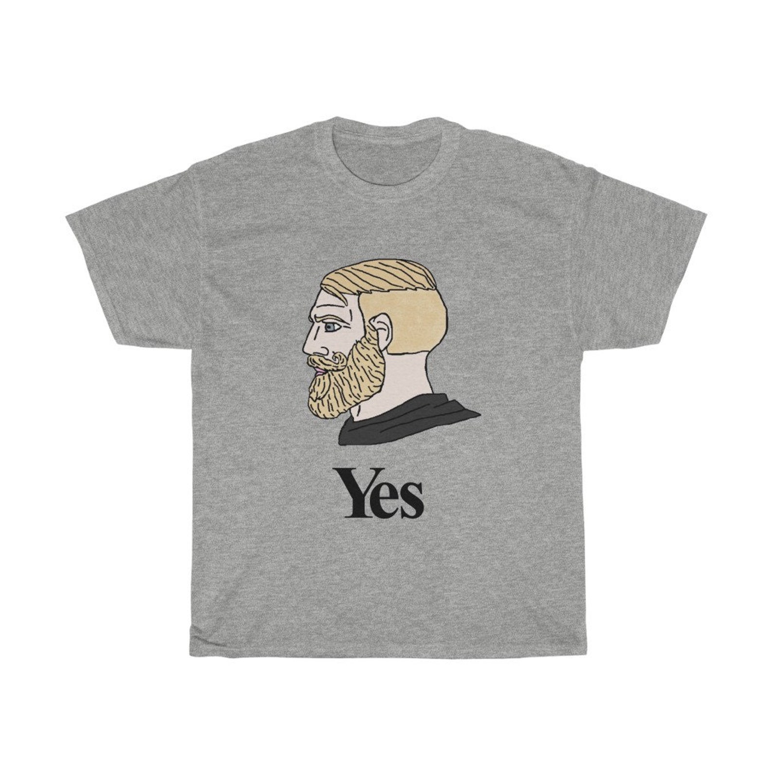 Based Chad Meme Yes Unisex Heavy Cotton Tee Shirt T-shirt - Etsy