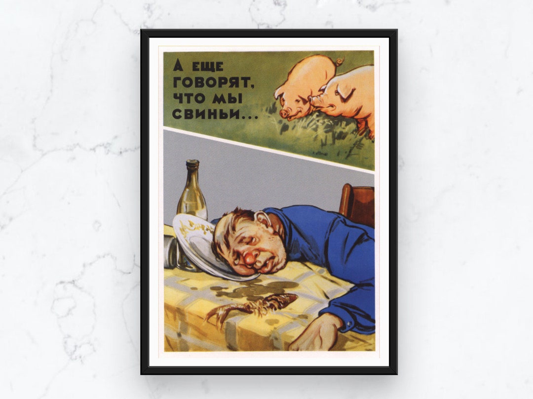 Soviet Union Anti Alcohol Poster, Soviet Anti Alcohol Drinking USSR ...