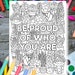 Downloadable Be Proud of Who You Are - Motivational Quote Coloring Page ...
