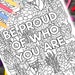Downloadable Be Proud of Who You Are Motivational Quote Coloring Page ...