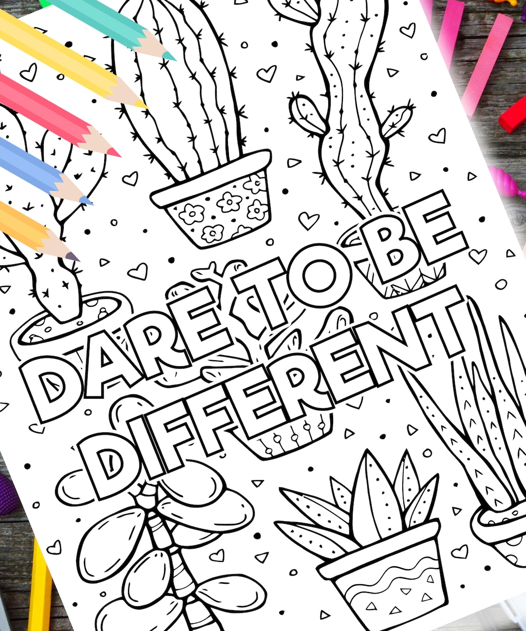 Downloadable Dare to Be Different- Motivational Quote Coloring Page ...