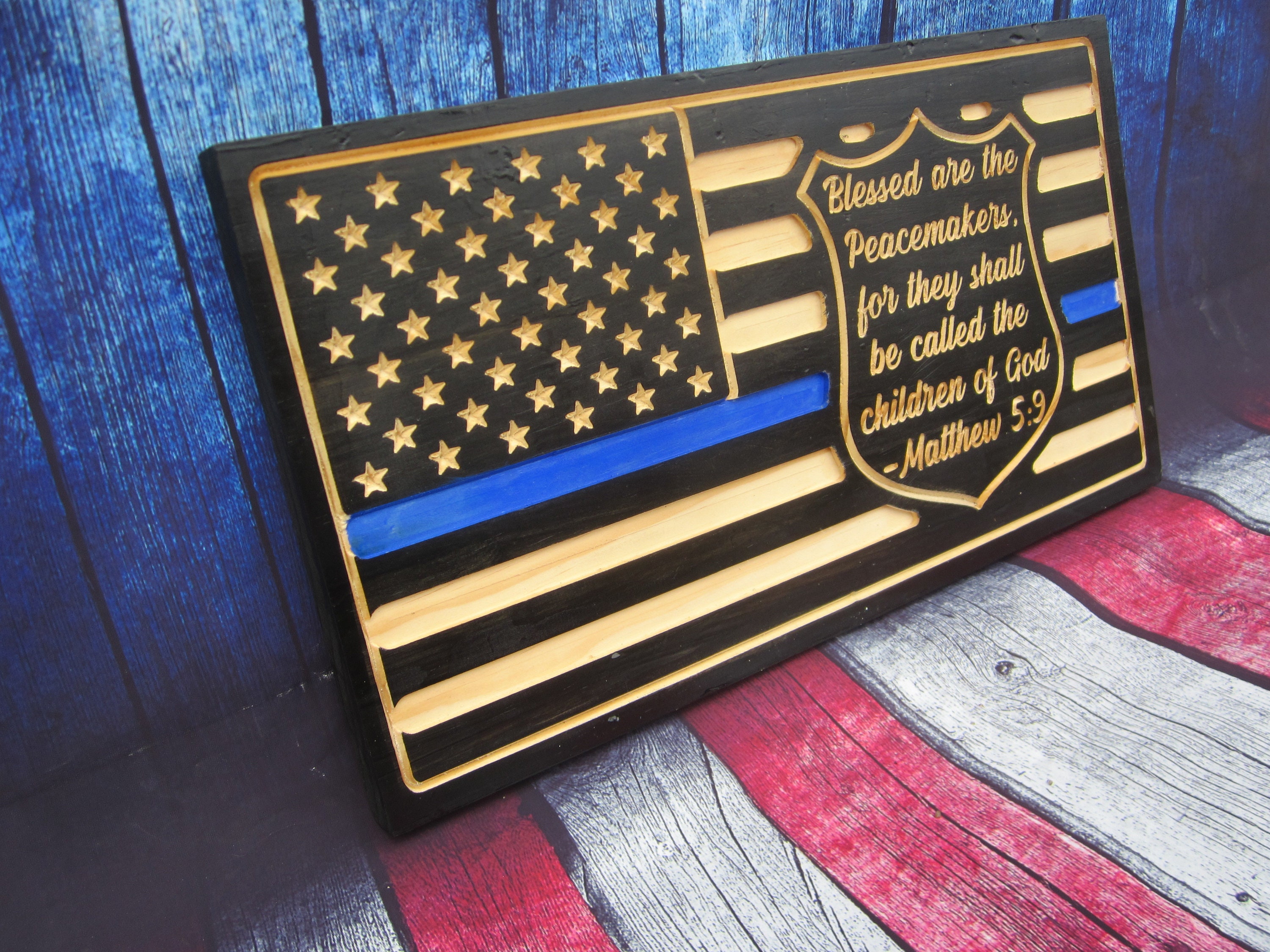Blessed Are the Peacemakers Police Wooden Flag - Law Enforcement Gift ...