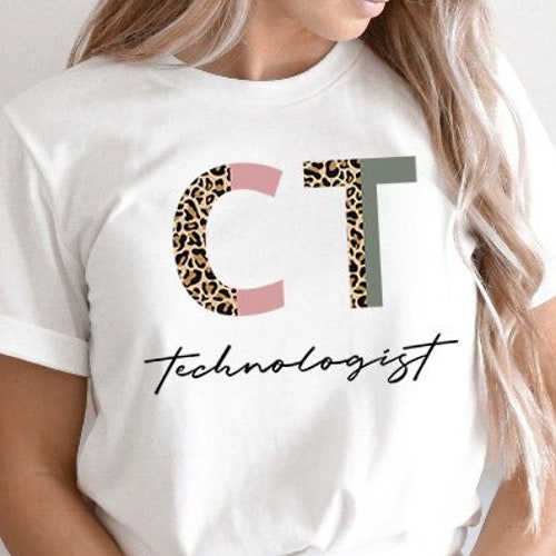 CT Technologist Shirt Computed Tomography Shirt CT Tech - Etsy