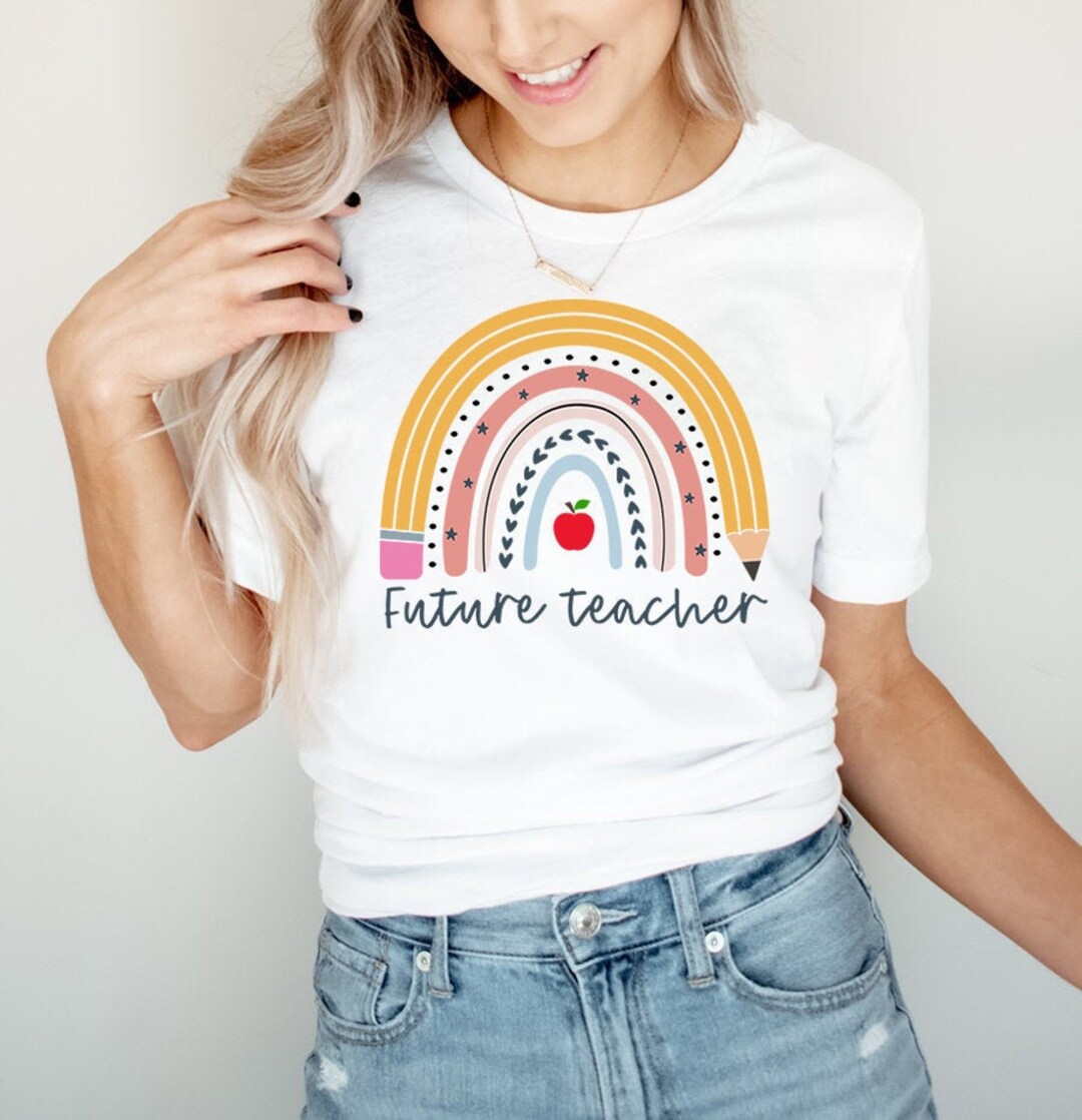 Future Teacher, Future Teacher Shirt, Future Teacher Gifts, Teacher ...