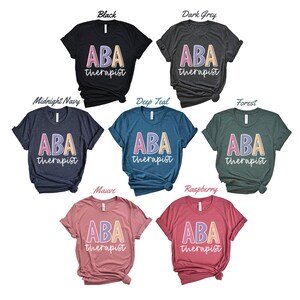 ABA Shirts, Aba Therapist Shirt, ABA Therapy Shirt, Applied Behavior ...