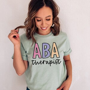 ABA Shirts, Aba Therapist Shirt, ABA Therapy Shirt, Applied Behavior ...
