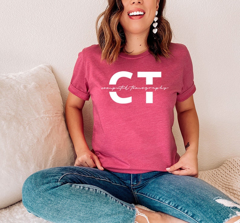 CT Technologist Shirt Computed Tomography Shirt CT Tech - Etsy