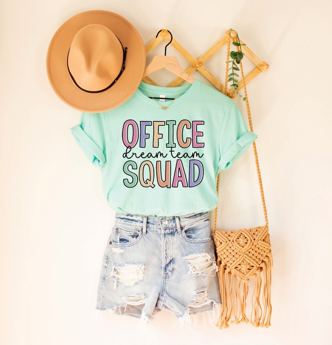 Office Squad Dream Team Shirt, Office Squad Shirt, Front Office Ladies ...