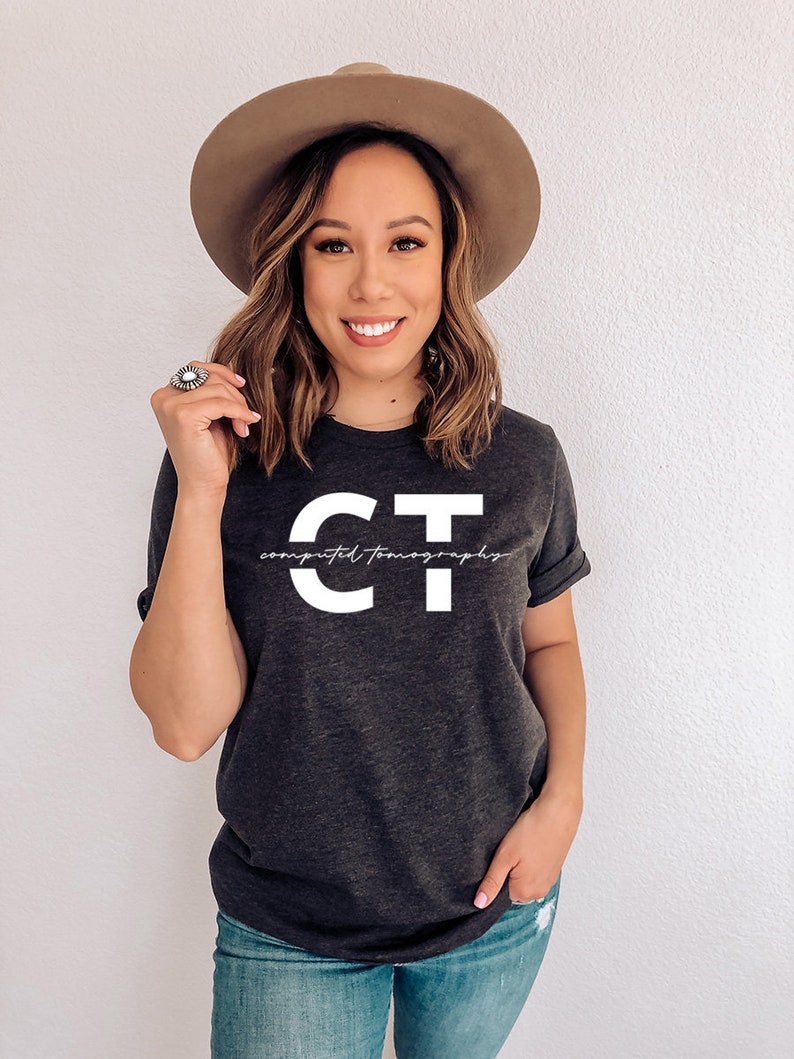 CT Technologist Shirt Computed Tomography Shirt CT Tech - Etsy