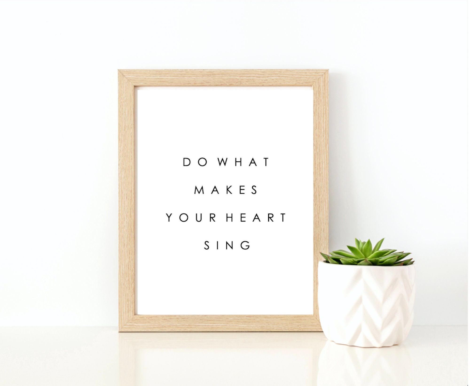 Do What Makes Your Heart Sing Printable Art Includes 1 PDF | Etsy