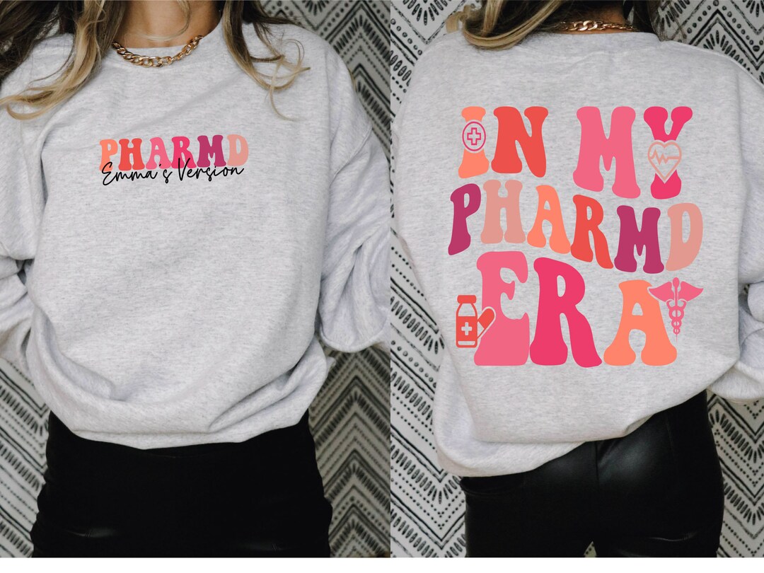 Pharmd Sweatshirt, Custom Pharmd Hoodie, Personalized Pharmd Sweatshirt ...