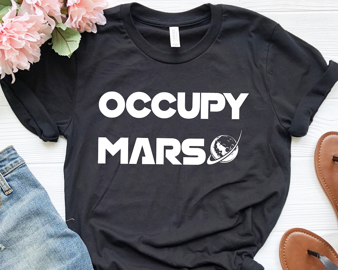 Mars Shirt, Elon Musk Occupy Mars Tshirt, Spacex Shirt, Space Tee, NASA ...