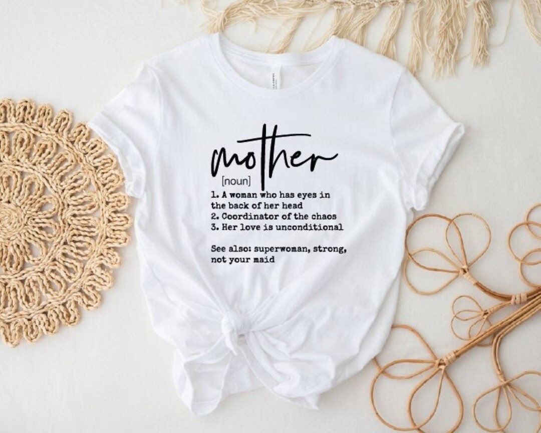 Mother Shirt, Mother Definition Shirt, Mama Shirt, Mama Definition ...