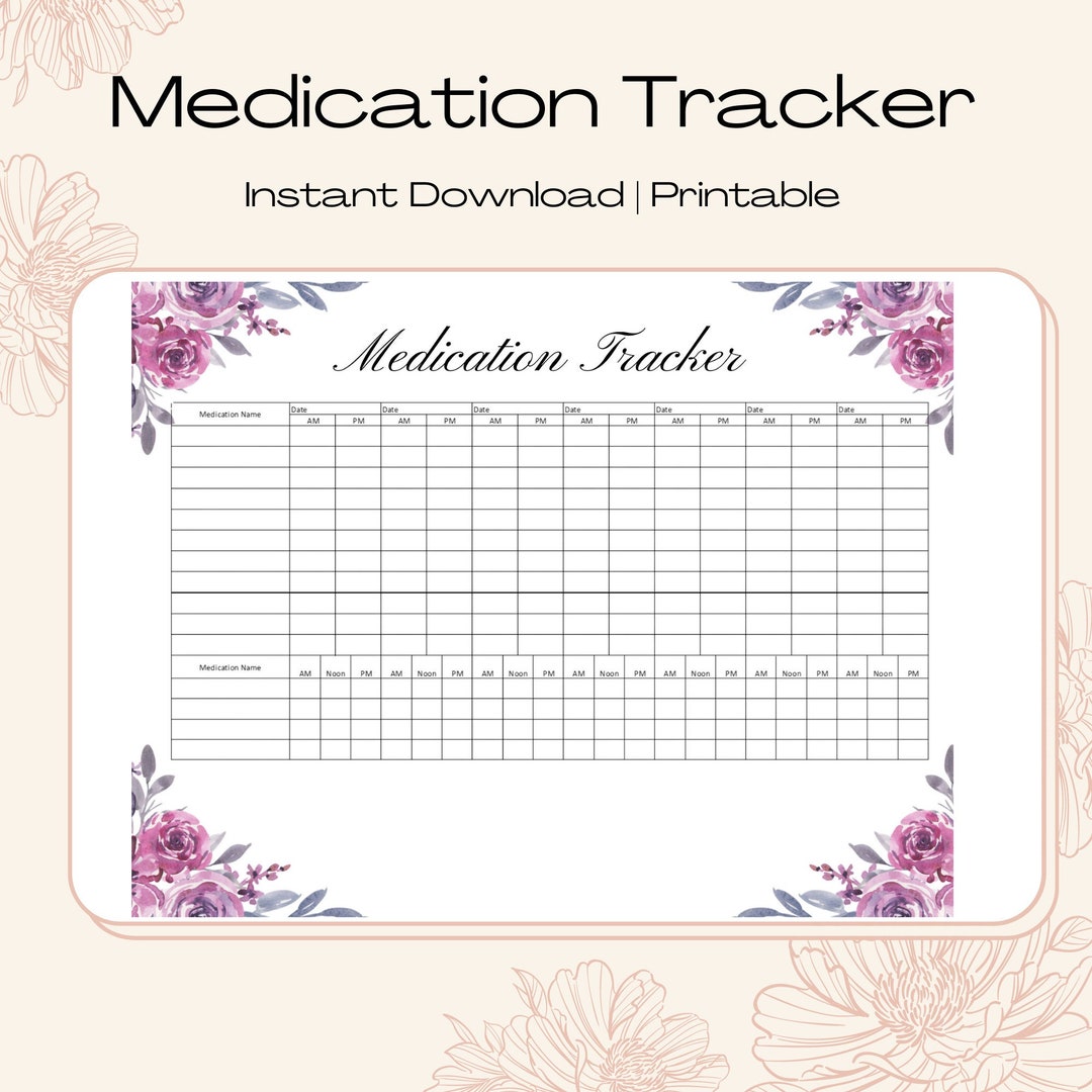 Digital Medication Tracker Daily, Printable Medication Tracker, Floral ...