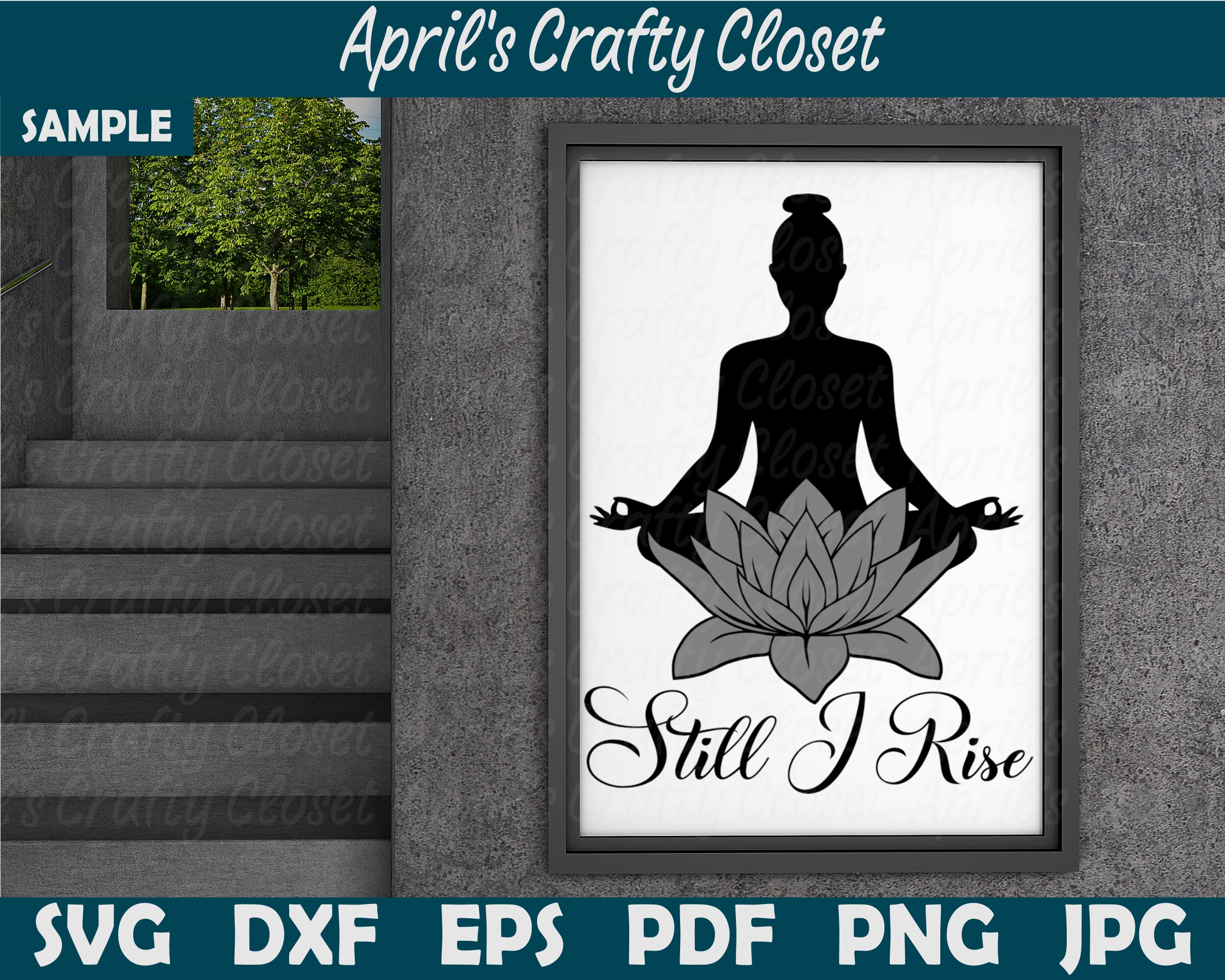 Still I Rise SVG Cut File, Meditation Svg, Lotus Svg, Yoga Svg, SVG ...