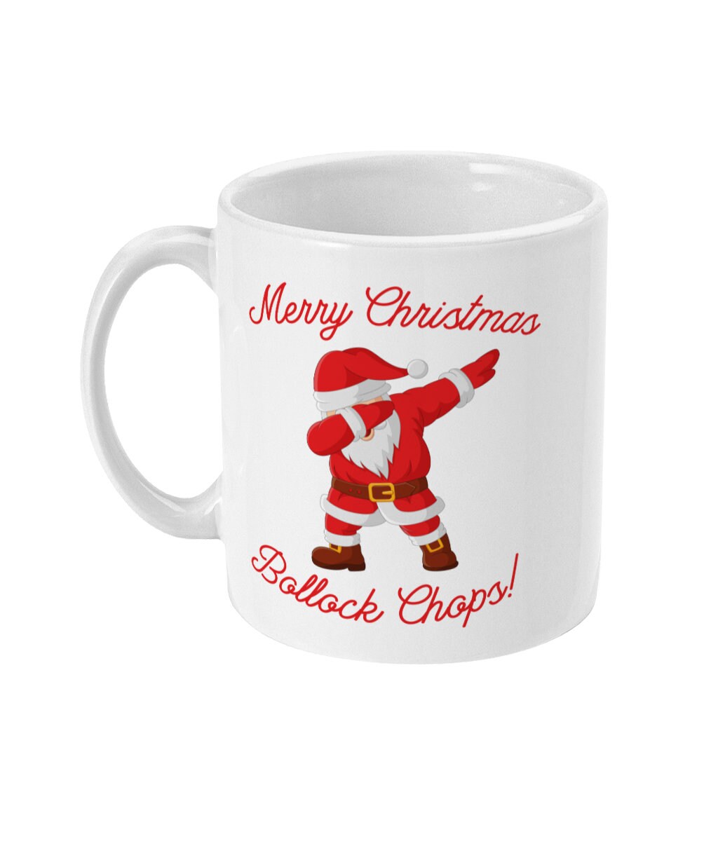 Funny Christmas Mug Merry Christmas Bollock Chops / Funny xmas - Etsy ...