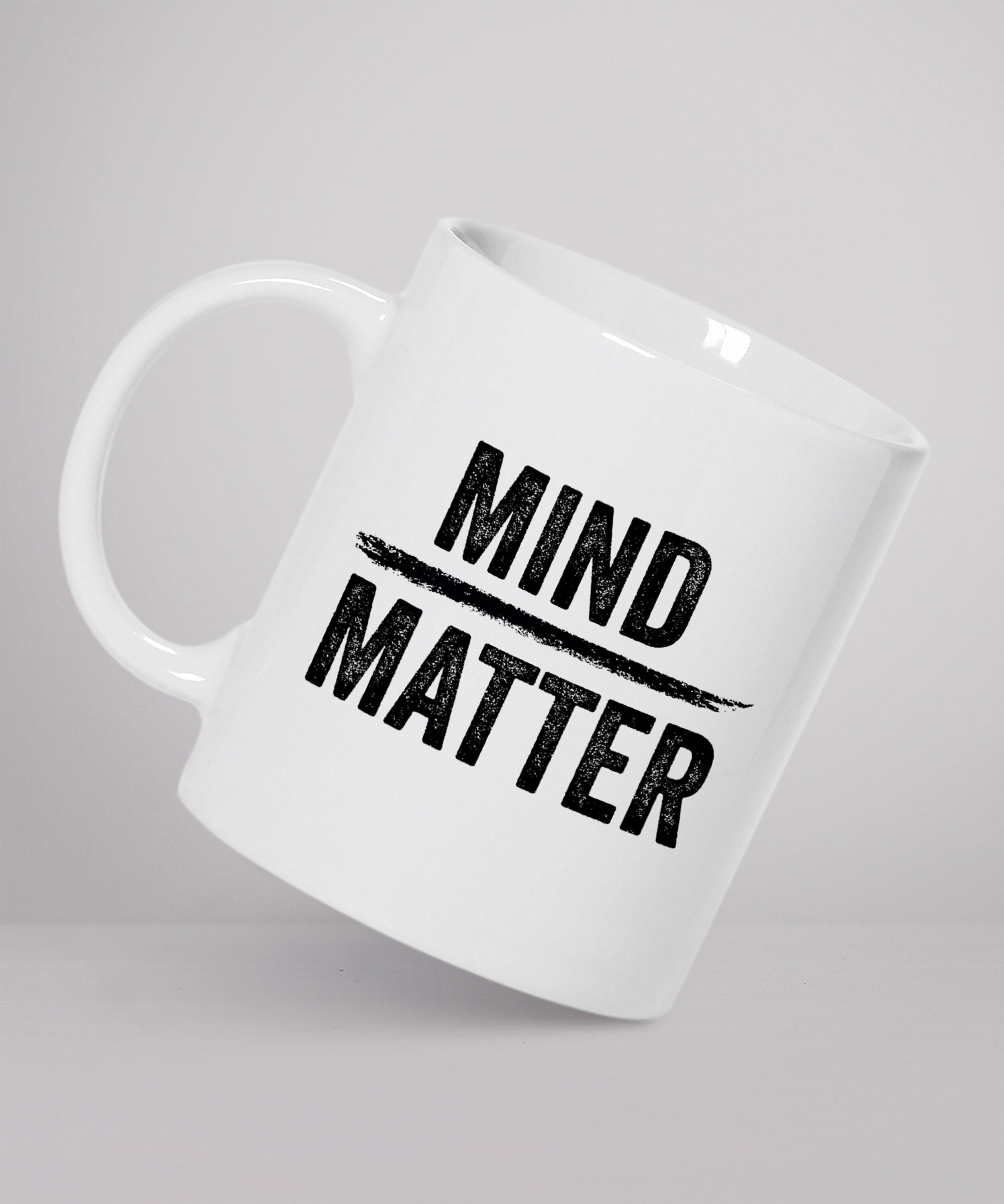 Motivational Mug Mind Over Matter Inspirational Mug Positive Mental ...