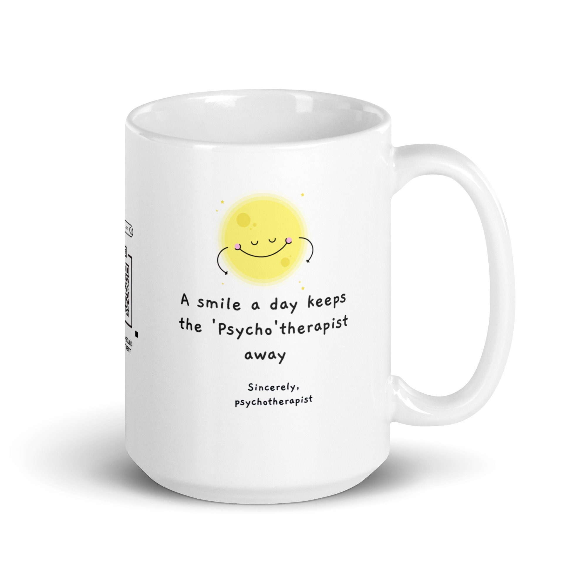 QR Code Appointment Scheduler Therapy Mug: A Smile a Day Keeps the ...