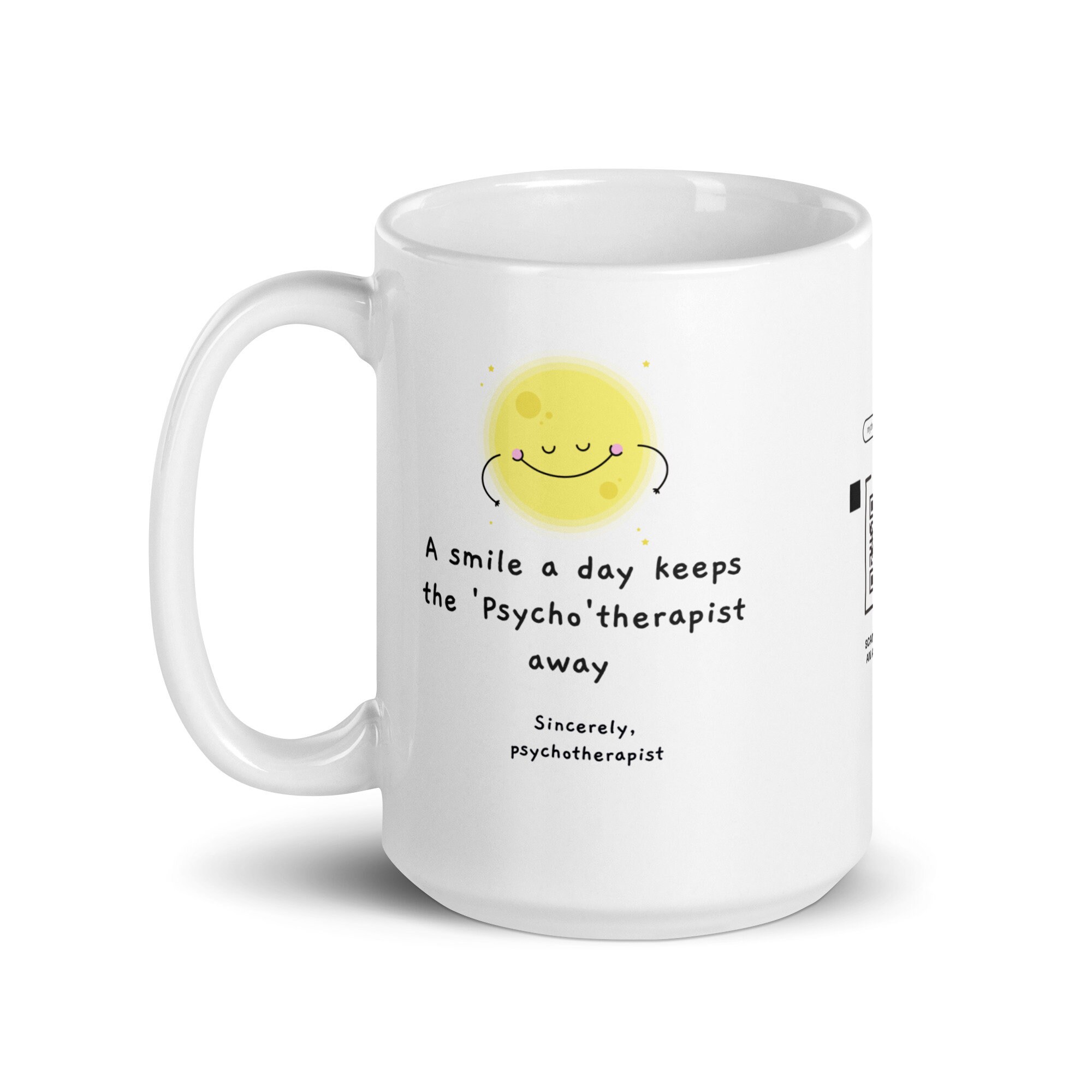 QR Code Appointment Scheduler Therapy Mug: A Smile a Day Keeps the ...