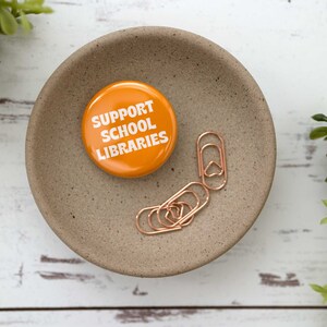 Support School Libraries Pinback Button 1.25 Inch Pin, Pins for Book ...