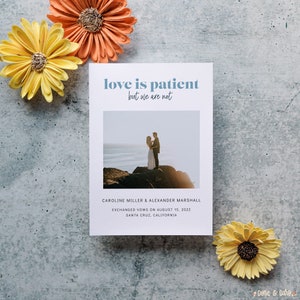 Love is Patient but We Are Not Elopement Announcement Change of Plans ...