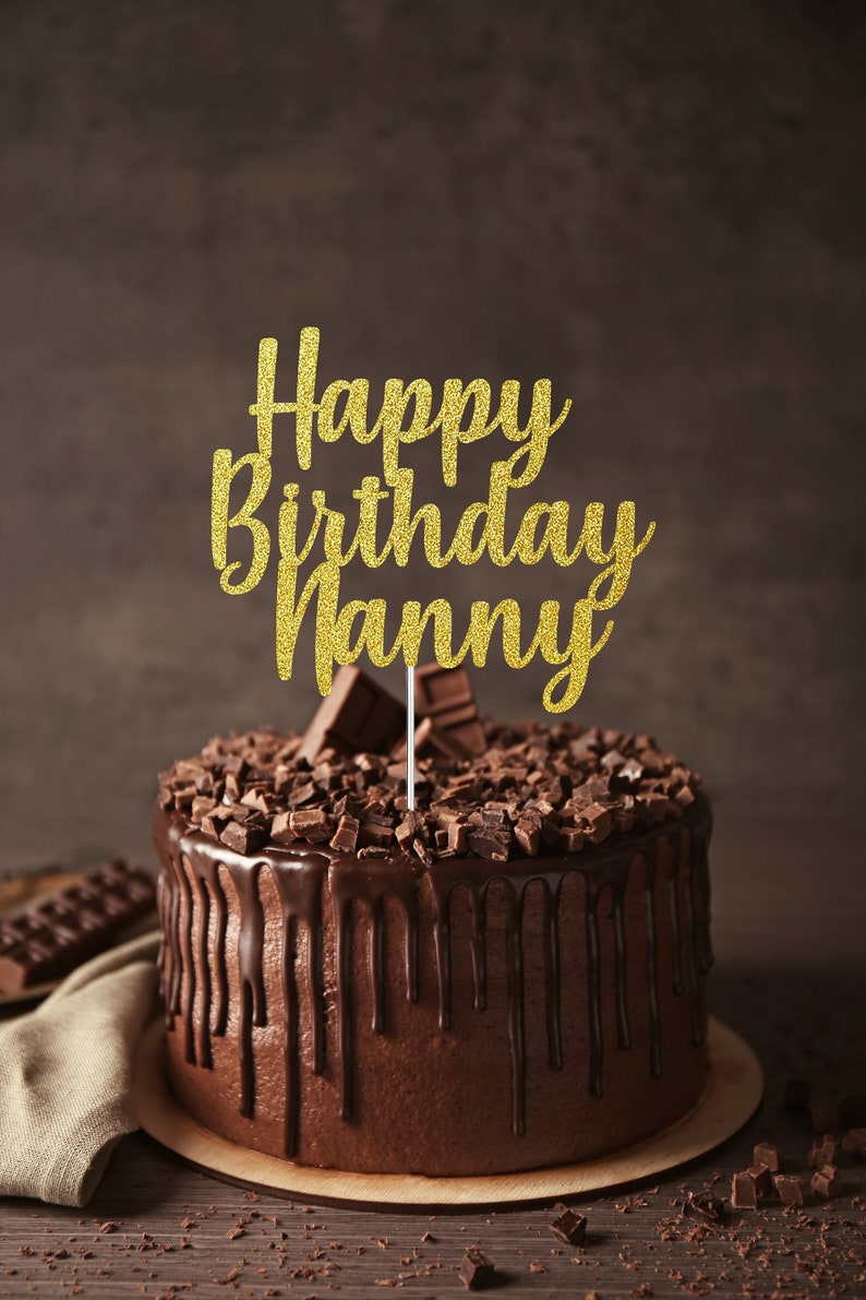 Nan Happy Birthday Cake Topper Nana Granny Glitter Party - Etsy