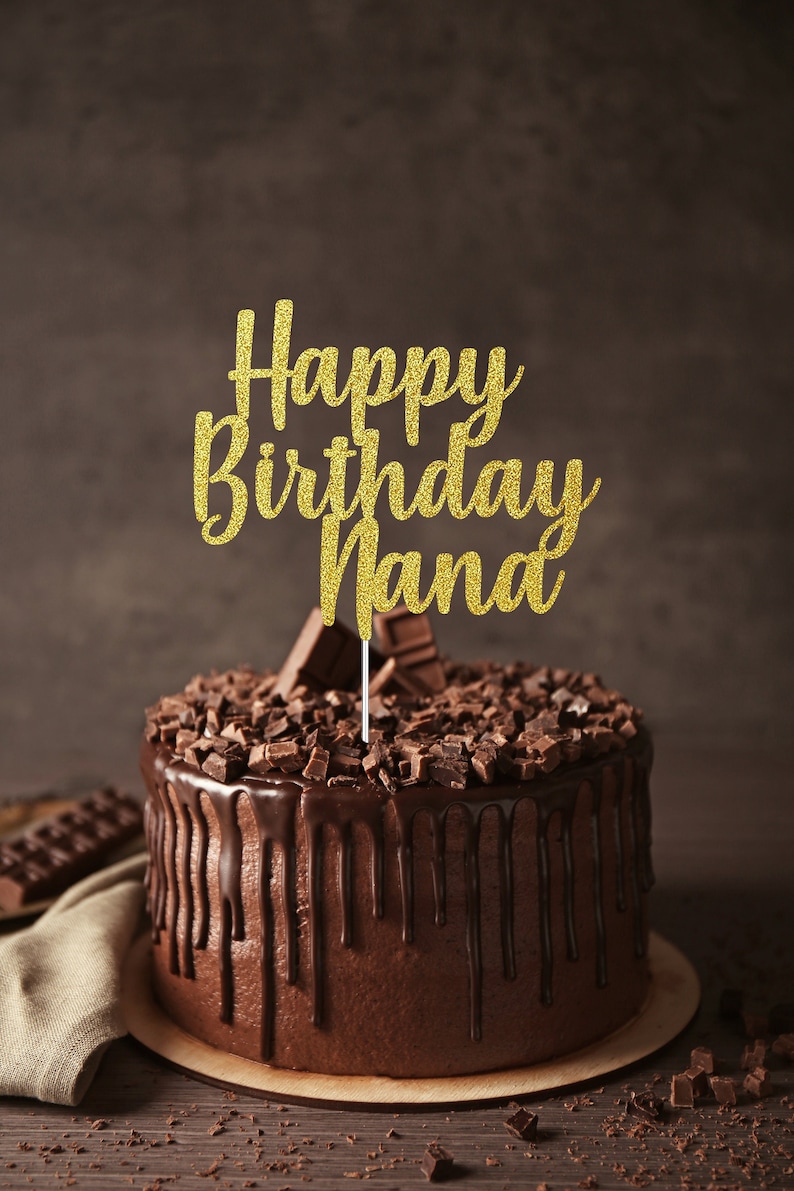 Nan Happy Birthday Cake Topper Nana Granny Glitter Party - Etsy