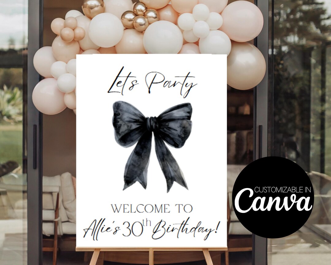 Editable Black Bow Birthday Welcome Sign Template (digital Download) - Etsy