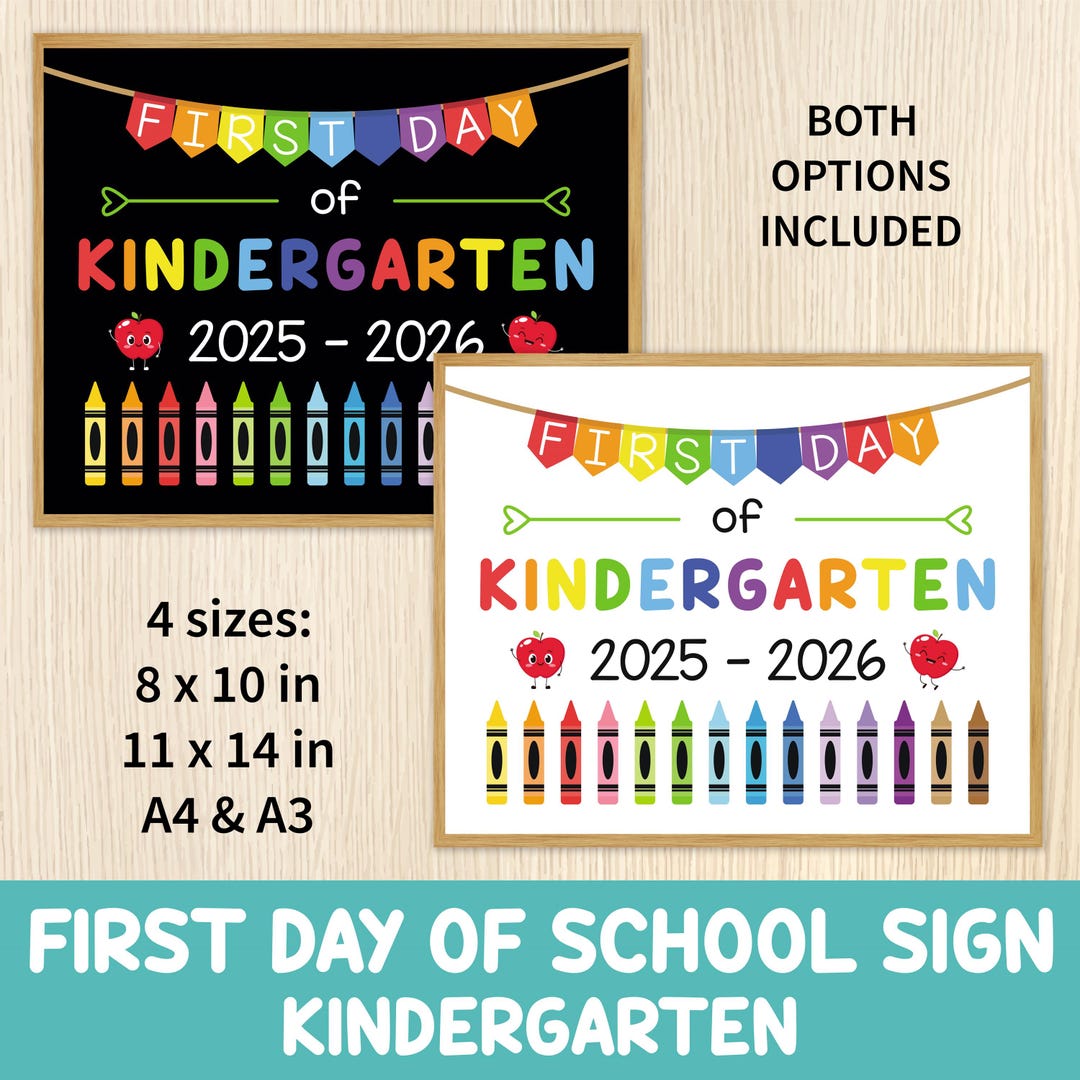 First Day of School Sign, Back to School Sign, Kindergarten Sign ...