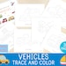 Vehicles Trace and Color Worksheets, Coloring Pages, Tracing Practice ...