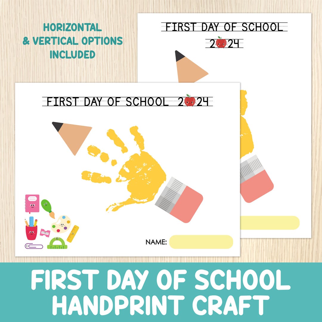First Day of School Handprint Craft, Back to School Printable, School ...