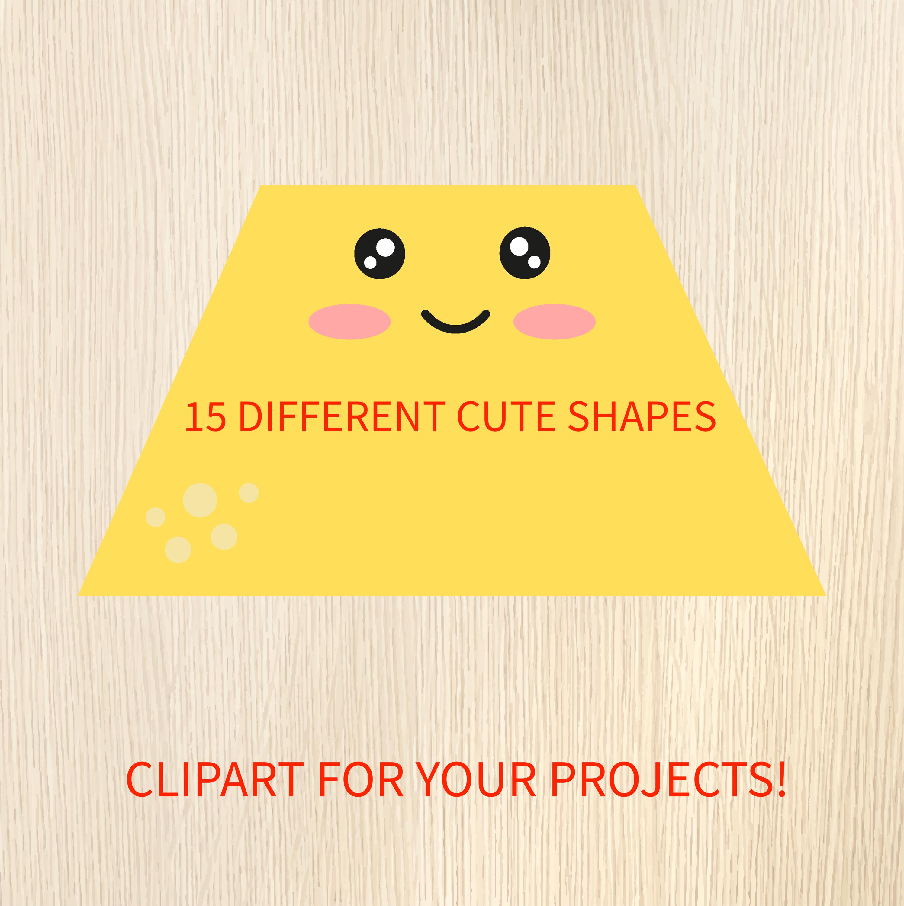 Shapes Clipart Bundle - Cute Kawaii Shapes for Kids - Math Clipart Png ...