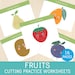 Fruits Cutting Activity, Cutting Practice Worksheets, Scissor Skills ...