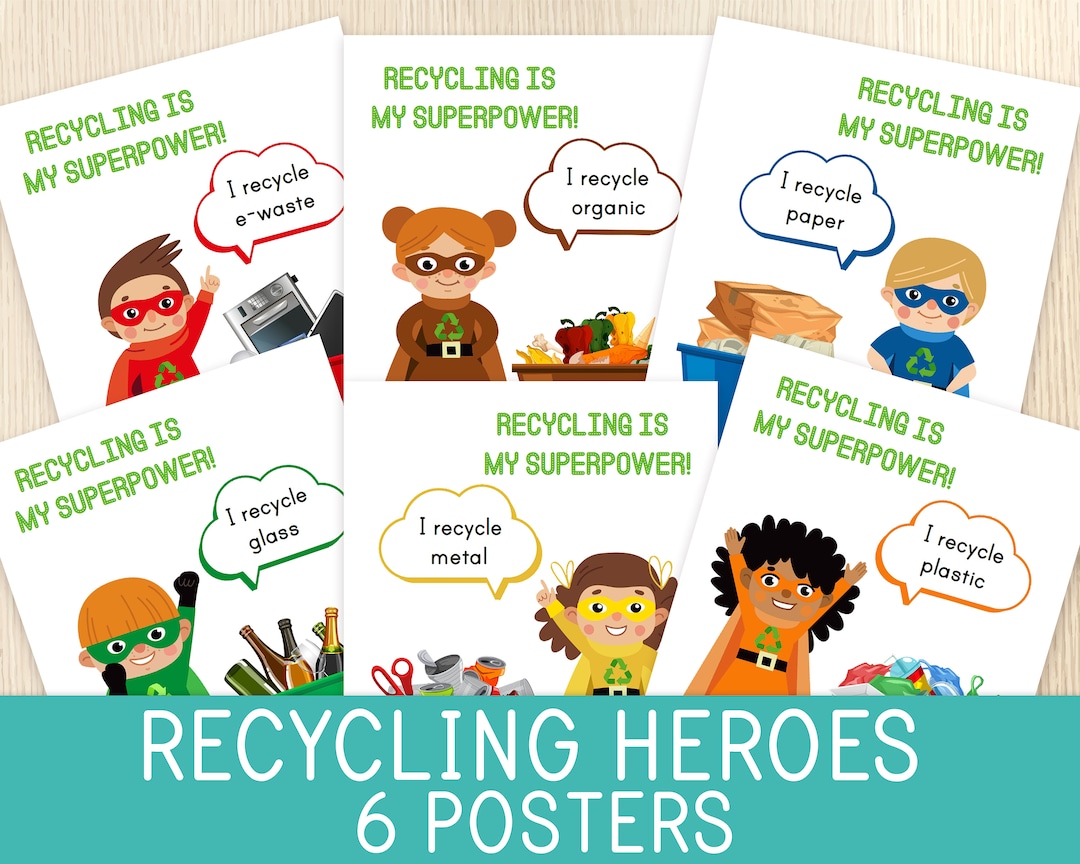 Earth Day Posters - Recycling Heroes - Learn to Recycle - Environment ...