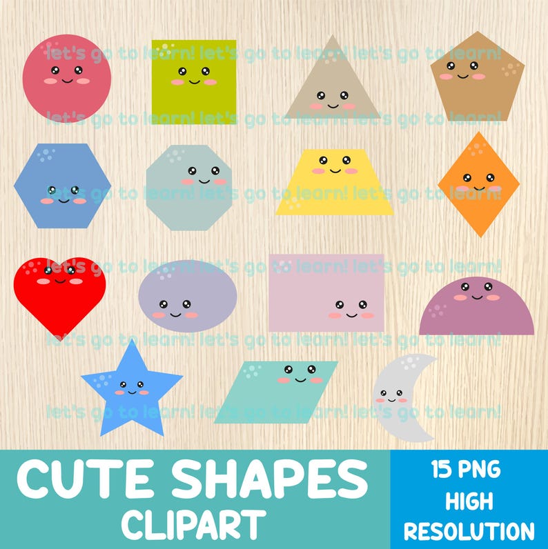 Shapes Clipart Bundle - Cute Kawaii Shapes for Kids - Math Clipart Png ...