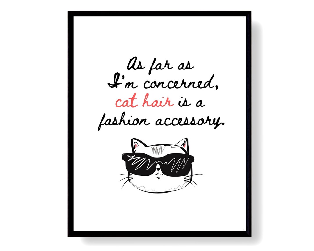 Cat Poster, Art Printable Quote, Funny Cat Sign, Humorous Saying Wall ...