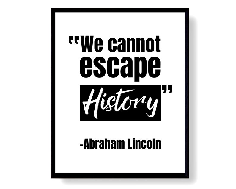 Abraham Lincoln Printable Quote, American History United States ...