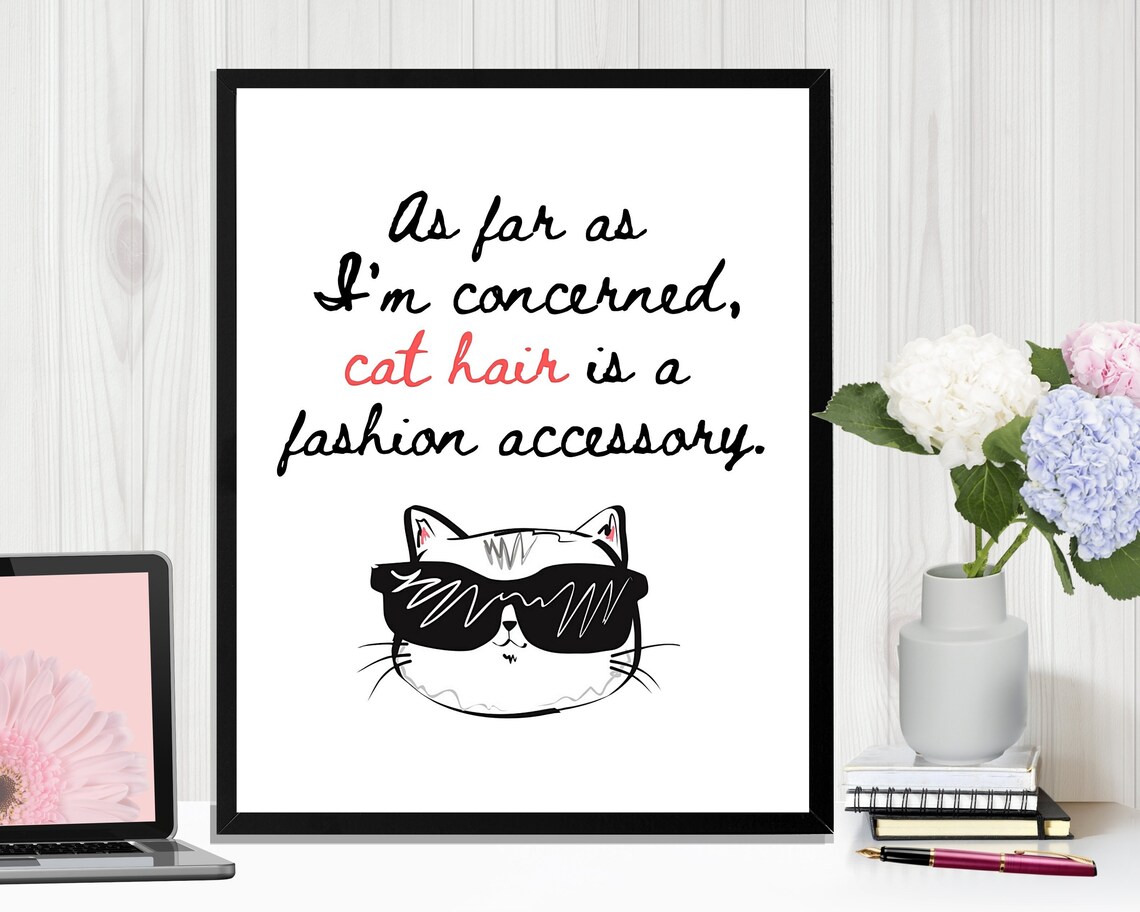 Cat Poster, Art Printable Quote, Funny Cat Sign, Humorous Saying Wall ...