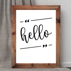 Hello Sign Script Font Printable Quotes Wall Decor, One Word Minimalist ...