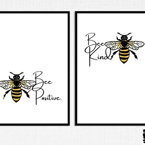 Bee Kind Be Positive Inspiring Wall Art, Pair of Downloadable Prints ...