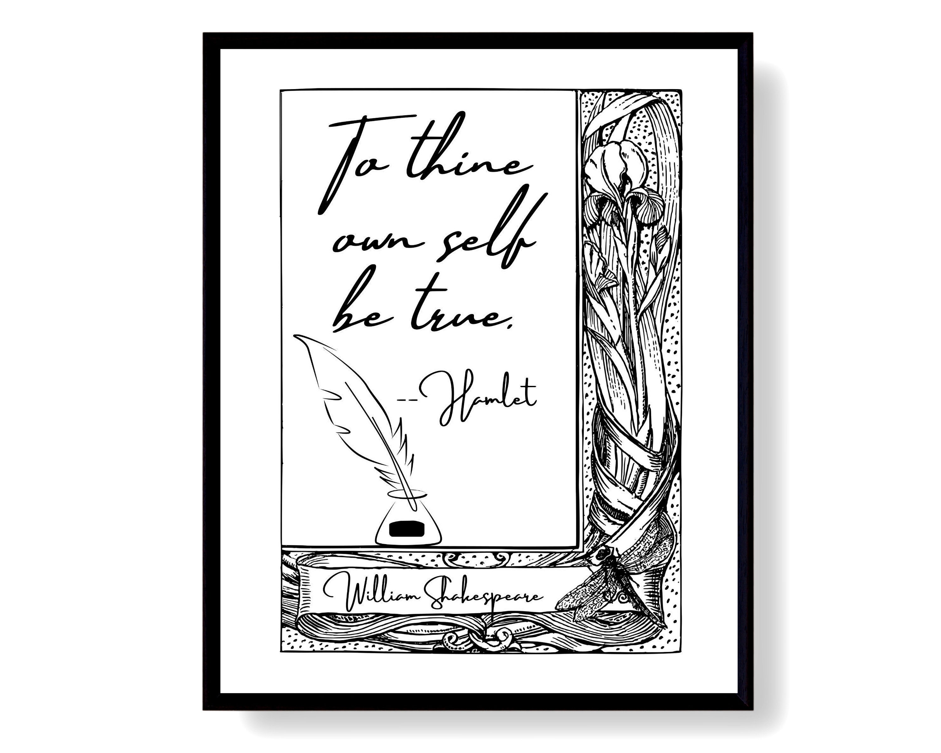 Shakespeare Quote to Thine Own Self Be True Literary Print, Printable ...