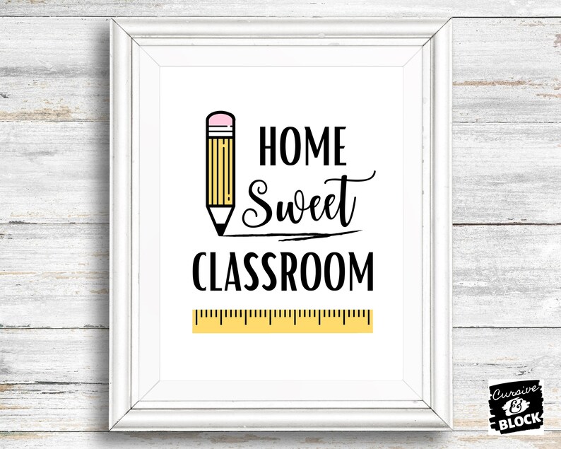 Printable Back to School Sign, Home Sweet Classroom Decoration, Teacher ...