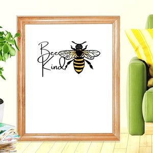 Be Kind Poster Bee Kind Kindness Download Insect Print Bee | Etsy