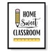 Printable Back to School Sign, Home Sweet Classroom Decoration, Teacher ...