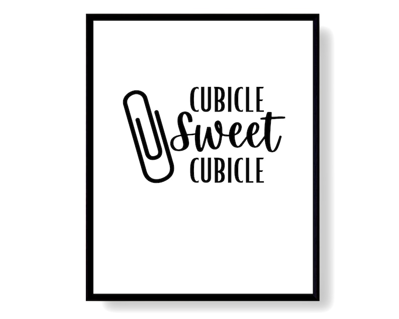 Cubicle Sweet Cubicle Decor, Printable Quote Sign, Cute Office Wall Art ...